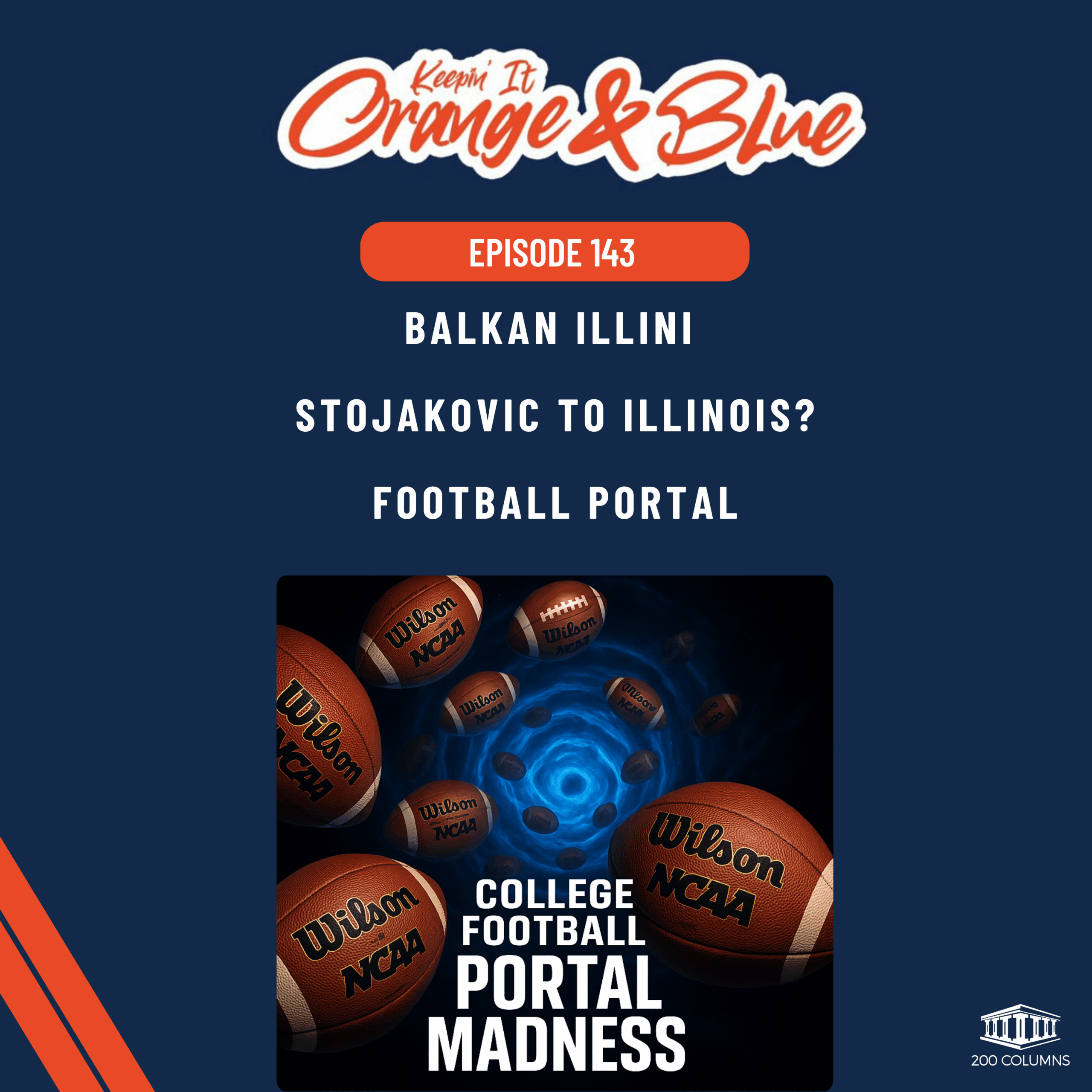 200 COLUMNS - Keepin it Orange and Blue EP 143